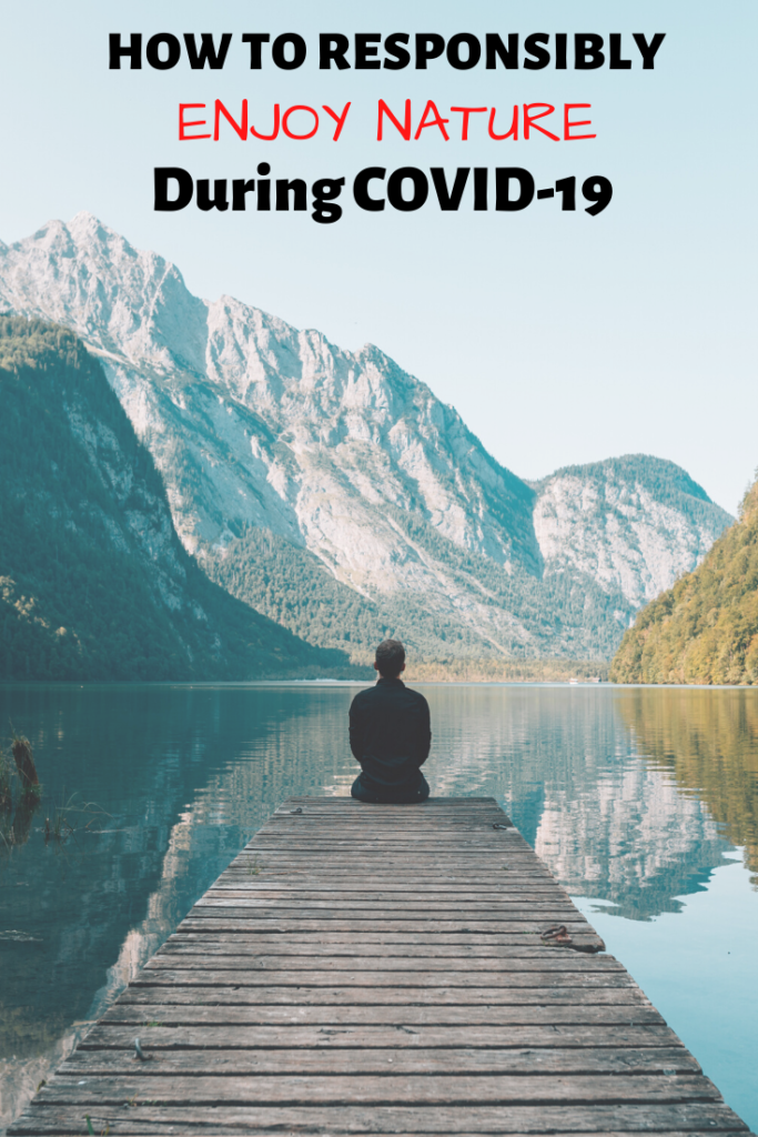 Enjoy nature the responsible way during COVID-19